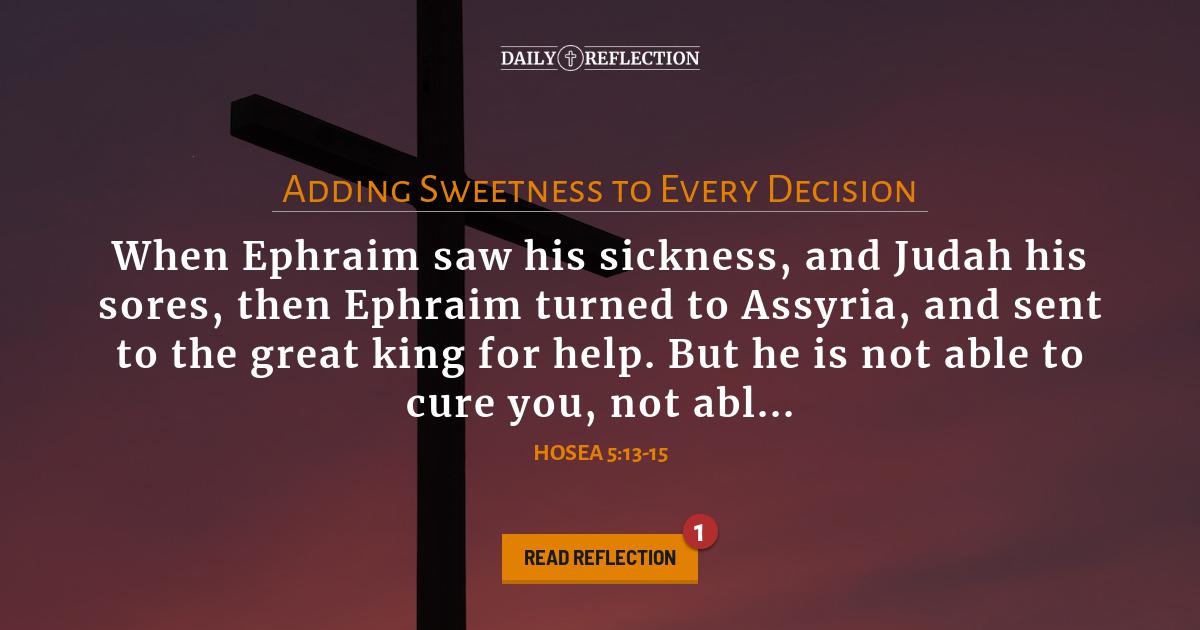 Adding Sweetness to Every Decision